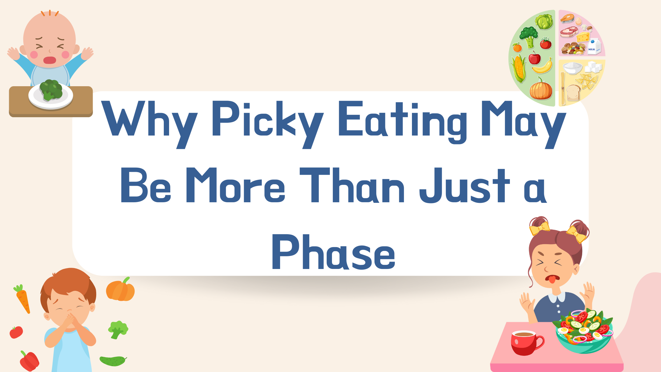 Why Picky Eating May Be More Than Just a Phase - Long Island Speech and ...